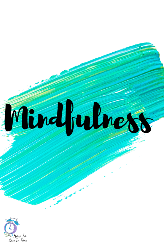 3 Simple Steps To Practicing Mindfulness | Starting Today